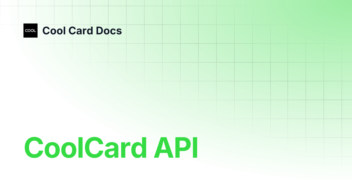 CoolCard API | Cool Card Docs